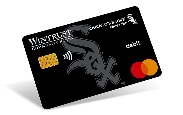White Sox Fans & Better Checking | Wintrust Bank, N.A.